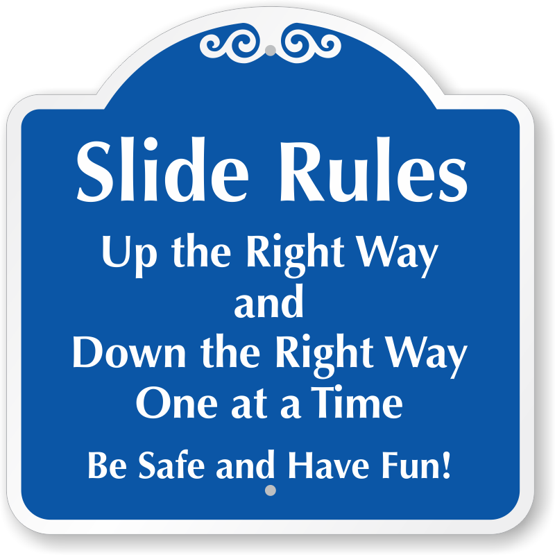 Designer Playground Slide Rules Sign, SKU: K-0250