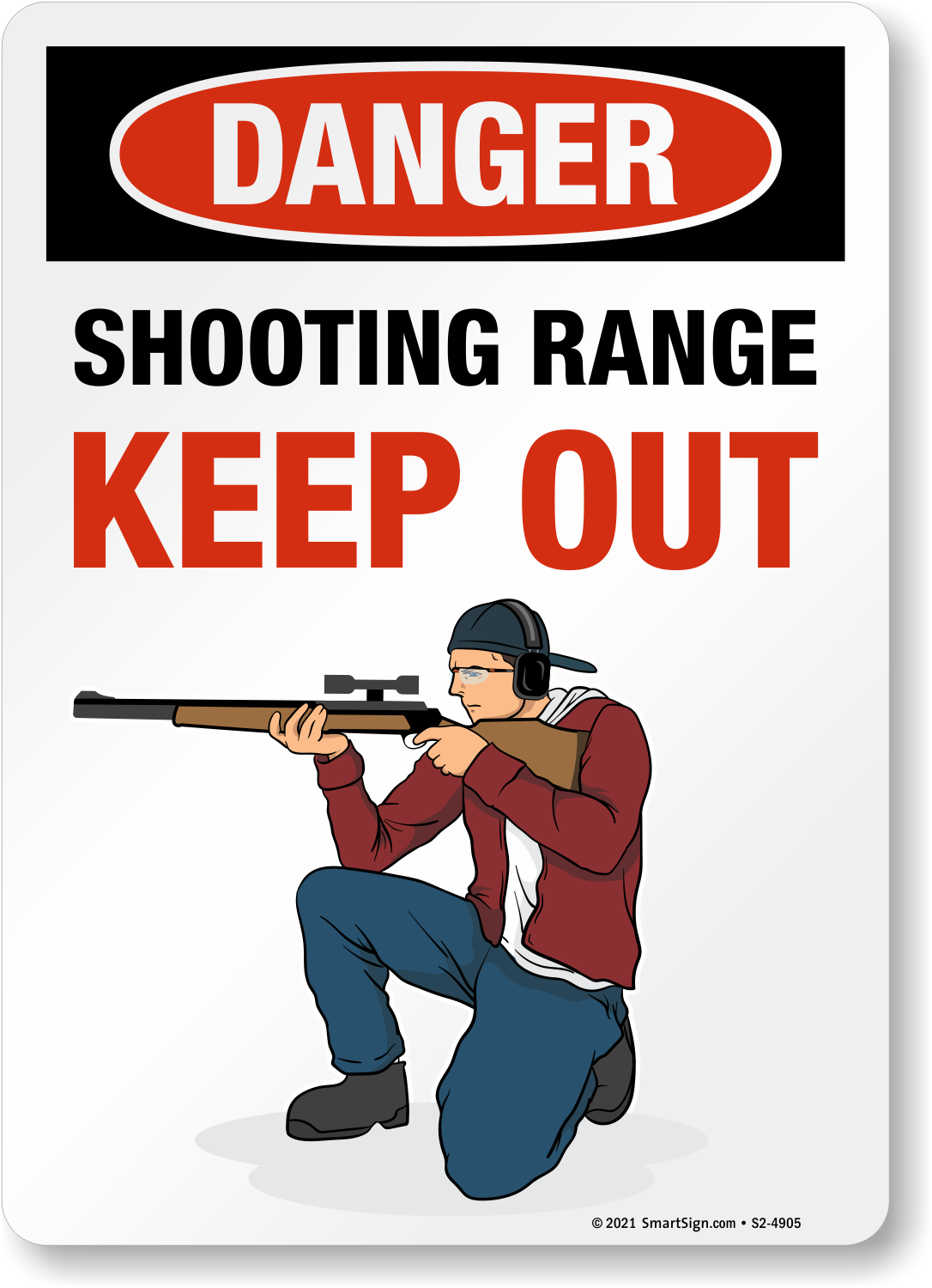 DANGER: Shooting Range, Keep Out - S2-4905 - from SmartSign.com, SKU ...