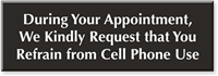 We Request You Refrain From Cell Phone Use - Engraved Sign Online, SKU ...